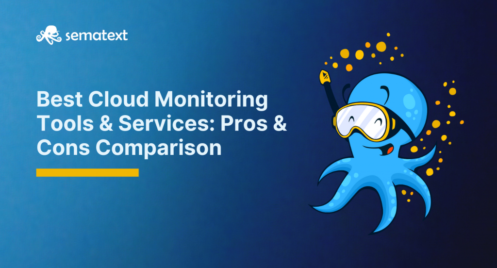 Top 13 Kubernetes Monitoring Tools Open Source And Paid 2023 Sematext