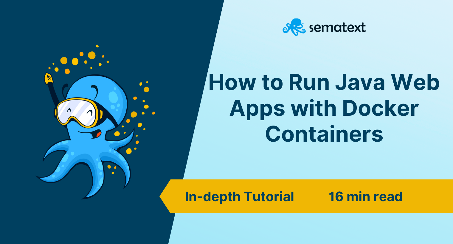 Docker Java Tutorial How To Dockerize Web Apps Sematext
